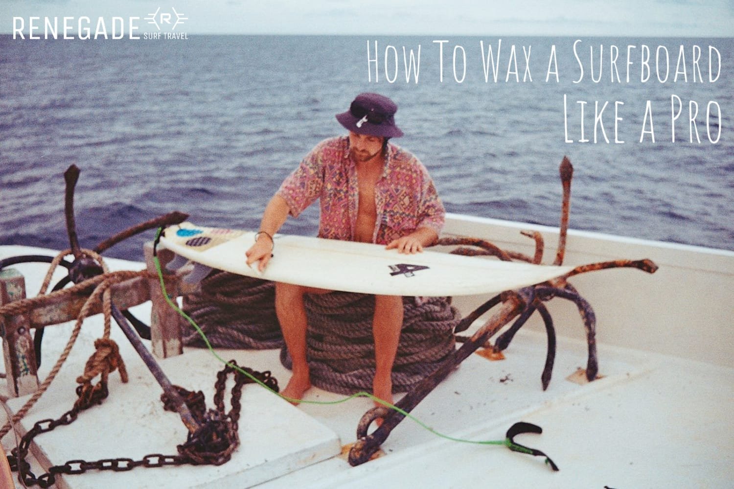 HOW TO WAX A SURFBOARD LIKE A PRO - Renegade Surf Travel
